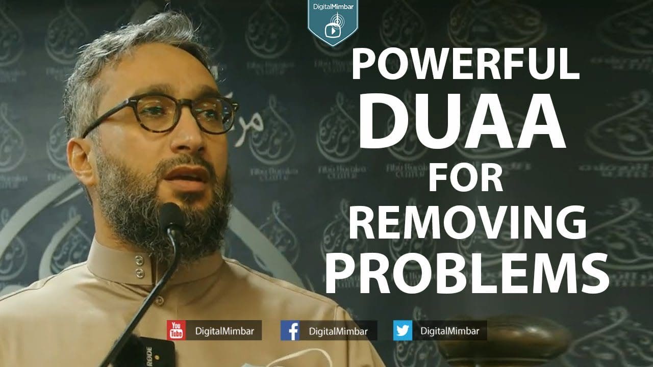 Powerful dua for removing problems