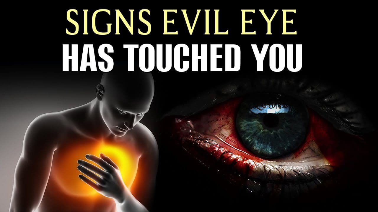 Signs evil eye has touched you