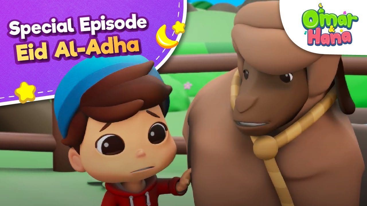 Omar And Hana Eid Al Adha Special Episode