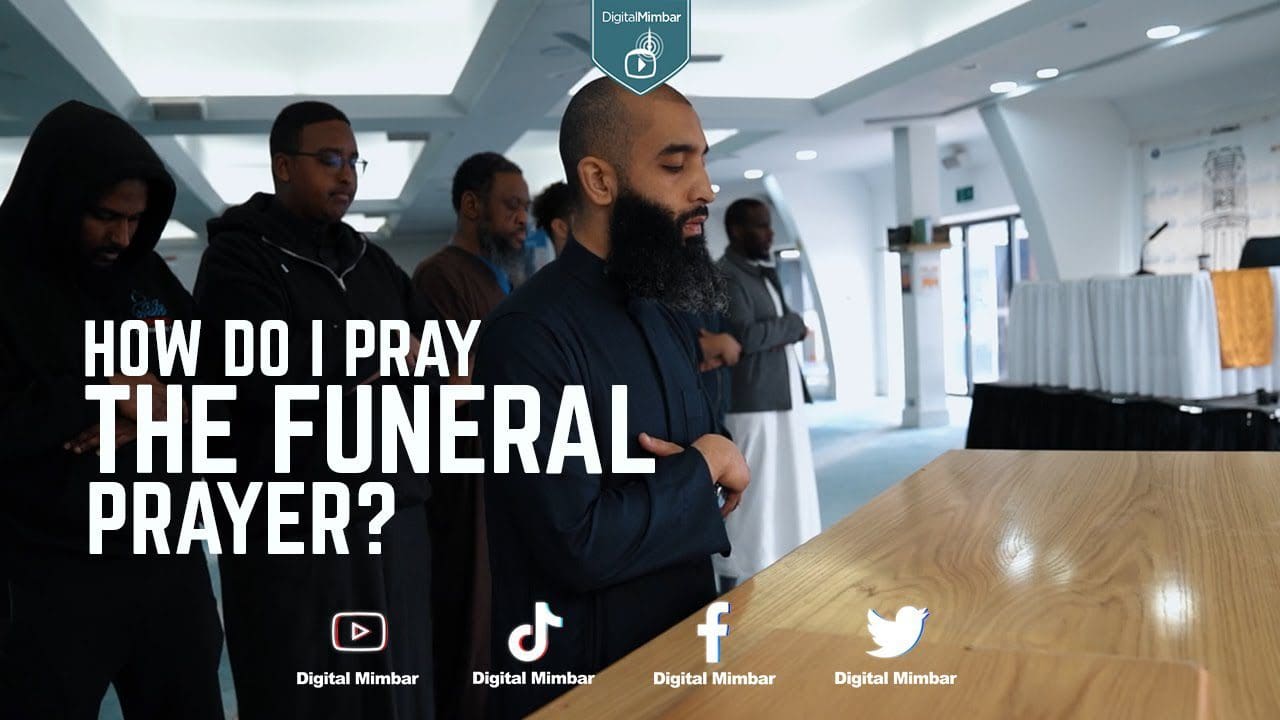 How do i pray the funeral prayer?