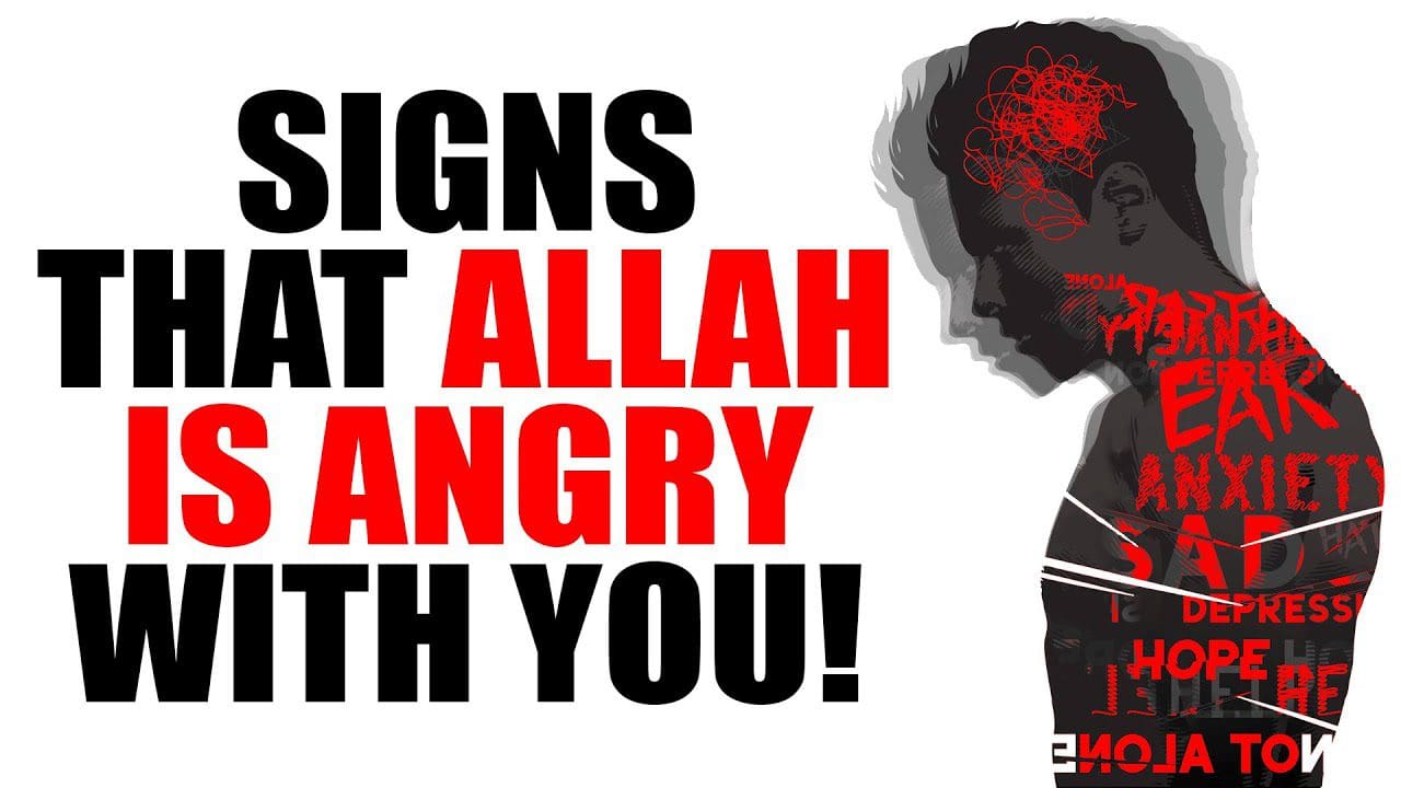 8 things that makes Allah (swt) angry with you!