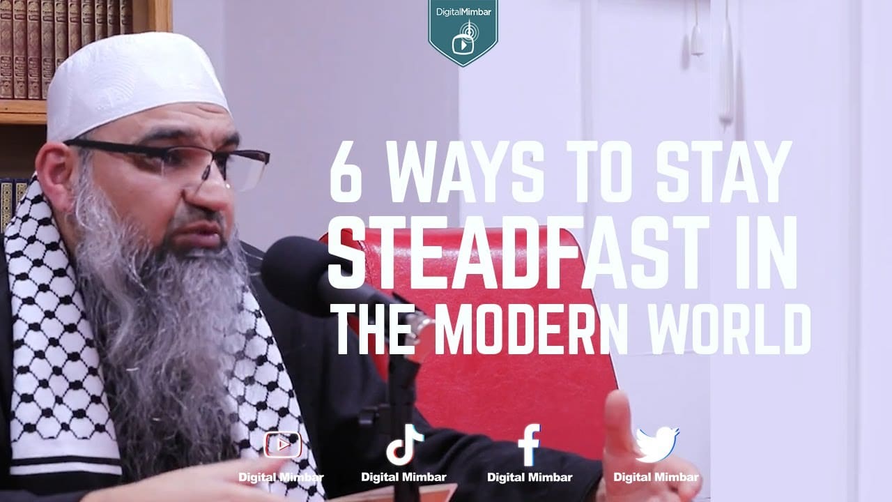 6 ways to stay steadfast in the modern world