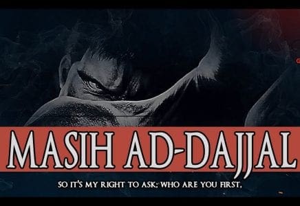 THE BEGINNING OF DAJJAL’S ARRIVAL HAS STARTED • Vision Islam Media