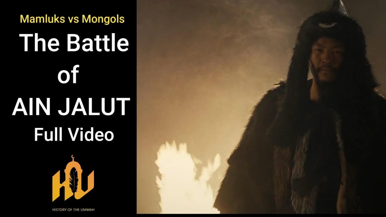 The battle of ain Jalut 1260: the battle that saved Islam!