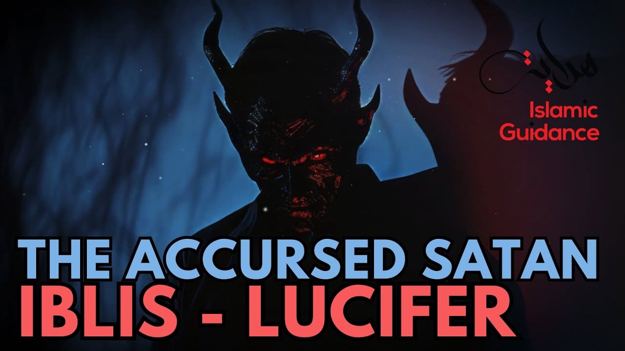 The story of the accursed satan - iblis