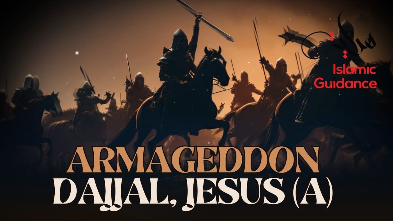 Armageddon (malhama), dajjal, Jesus (as)